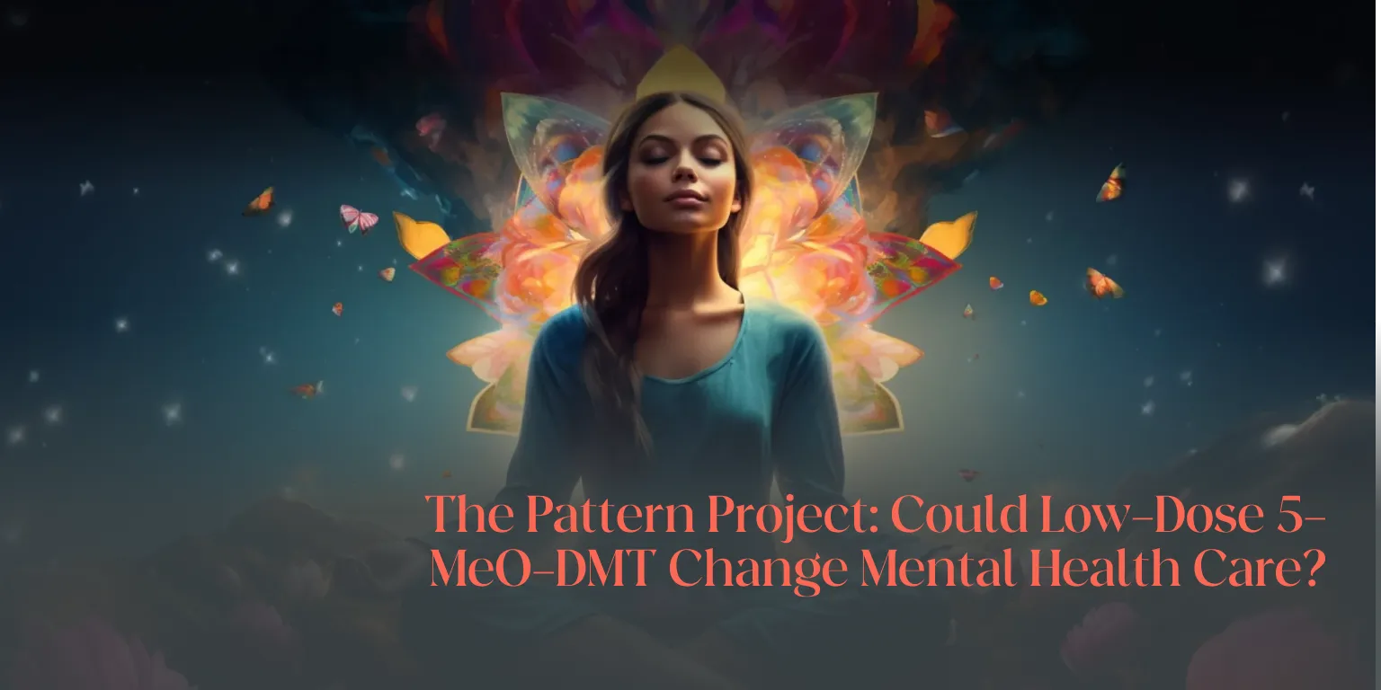 The Pattern Project: Exploring the Potential of Low-Dose 5-MeO-DMT