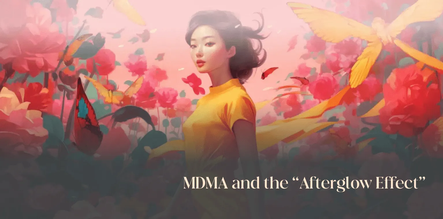 MDMA and The "Afterglow Effect”